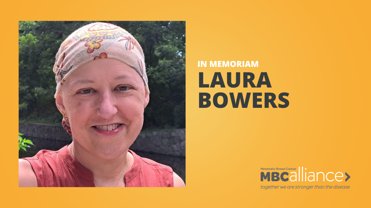 In Memoriam: Laura Bowers, Passionate Researcher & MBC Advocate ...